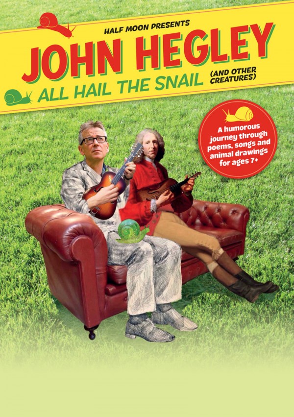 John Hegley: All Hail the Snail (and other creatures) (2018) : Stages ...